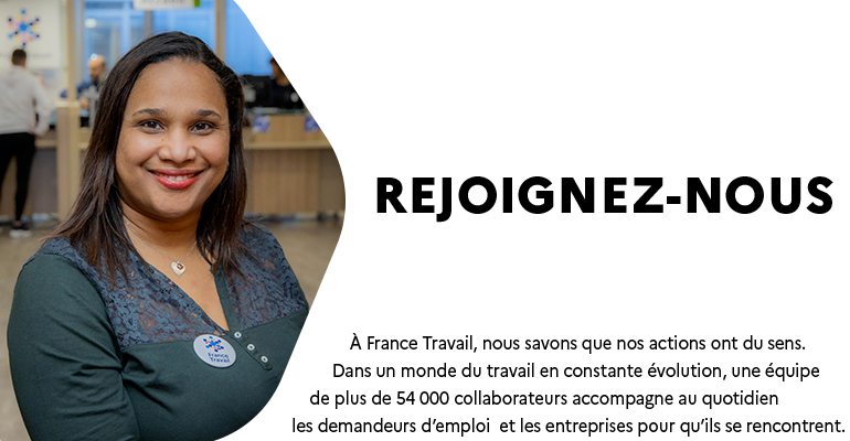 Rejoignez nos équipes engagées et dynamiques à France Travail | francetravail.org